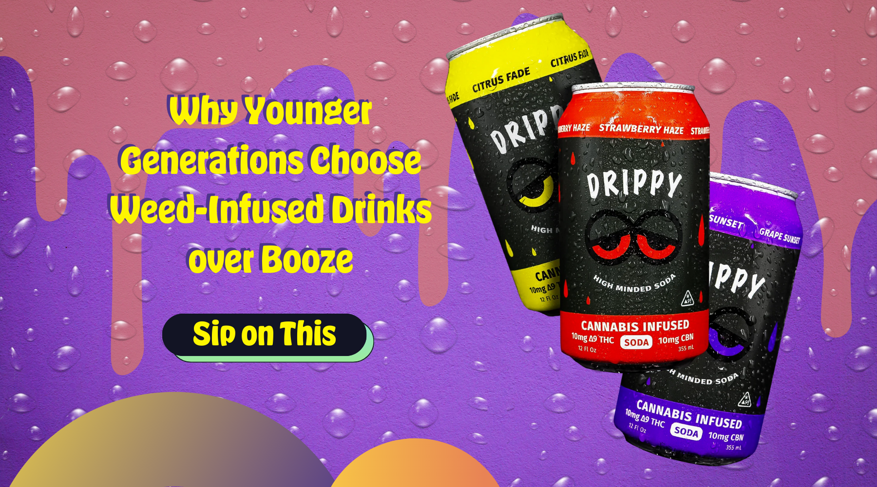 Why Younger Generations Choose Weed-Infused Drinks over Booze